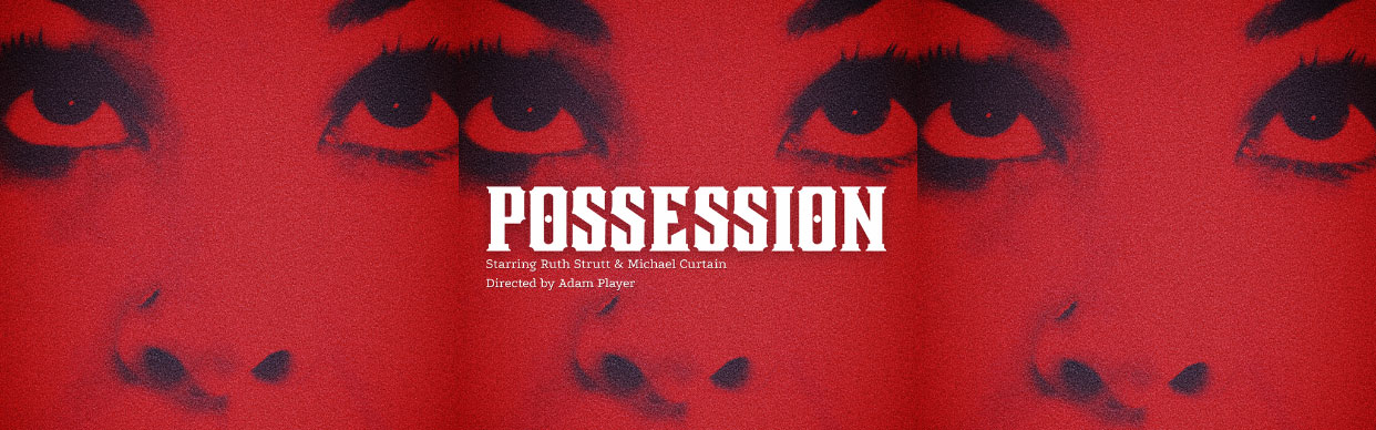 Possession | Qtopia Sydney